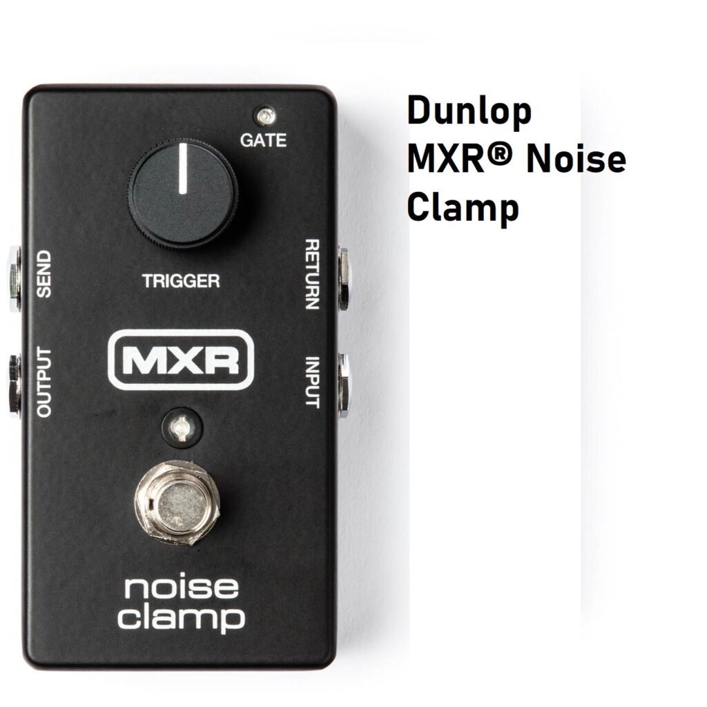 Dunlop MXR® Noise Clamp (Noise Gate) – Murphy's Music